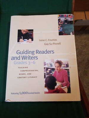 Guiding Readers and Writers : Teaching Comprehension, Genre, and ...