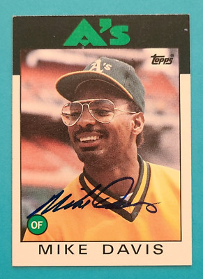MIKE DAVIS (WS) Hand Signed 1986 Topps #165 Oakland A's Athletics ...