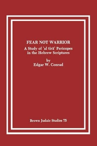Edgar W Conrad Fear Not Warrior (Paperback) 9780891308652 | eBay Australia