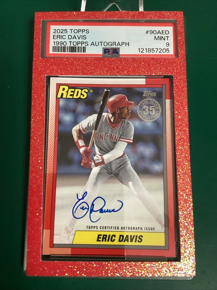 2025 Topps Series 1 Eric Davis #90AED 1990 Topps Auto PSA 9 REDS COLOR ...
