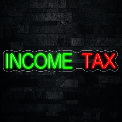 Income Tax LED Neon Sign 27"L x 5"H #32407 | eBay