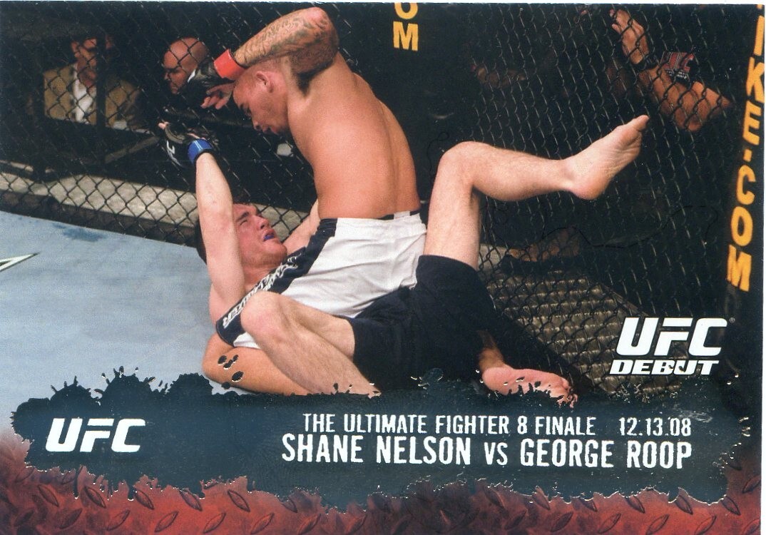 2009 Topps UFC Round 2 SHANE NELSON GEORGE ROOP RC DEBUT 12.13.08 #112 ...