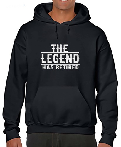 The Legend Has retired Retirement gift Funny Hoodies slogan Men's ...