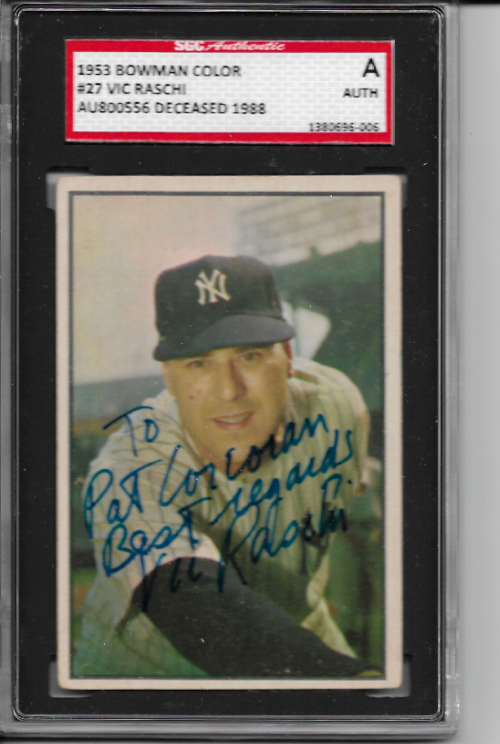 1953 Bowman Color Vic Raschi #27 Hand Signed with Personalization SGC ...