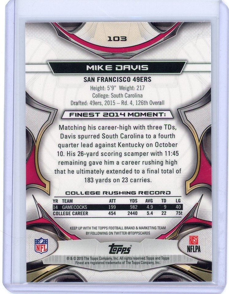 2015 TOPPS FINEST RC MIKE DAVIS SILVER REFRACTOR ROOKIE #103 SF 49ERS ...