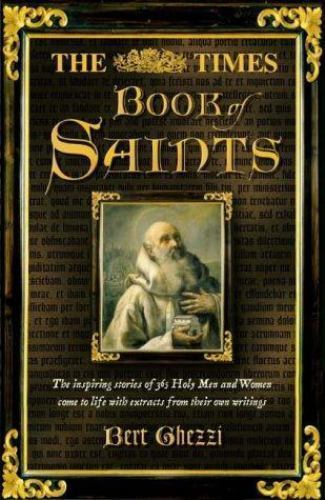 Times Book of Saints by Bert Ghezzi (Hardcover) for sale online | eBay