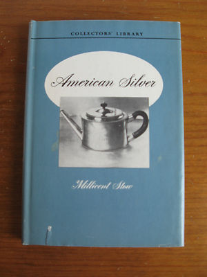 American Silver by Millicent Stow, Gramercy, First Edition 1950 | eBay