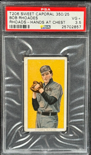 1909-11 T206 Bob Rhoades Rhoads Hands at Chest Sweet Caporal 350/25 PSA ...