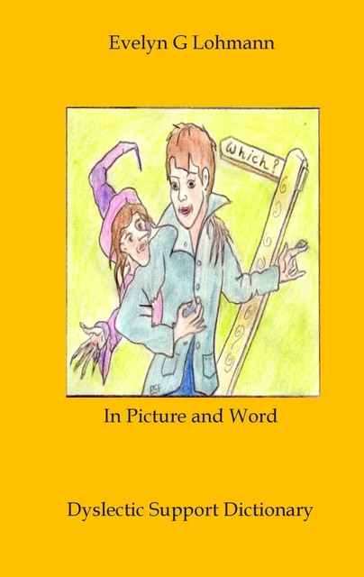 Dyslectic Support Dictionary von Evelyn G Lohmann (2015, Taschenbuch ...