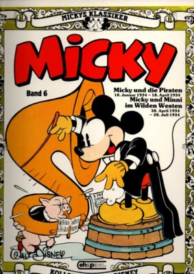 MICKY - Band 6 ; Mickys Klassiker, Ehapa HARDCOVER HC ...