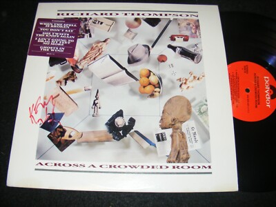 RICHARD THOMPSON LP Across A Crowded Room with Hype Sticker ADVANCE ...