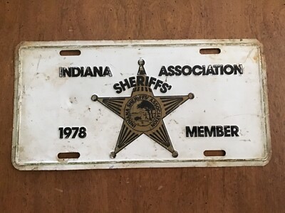 1978 Indiana Sheriffs’ Association License Plate Booster Vintage Front ...