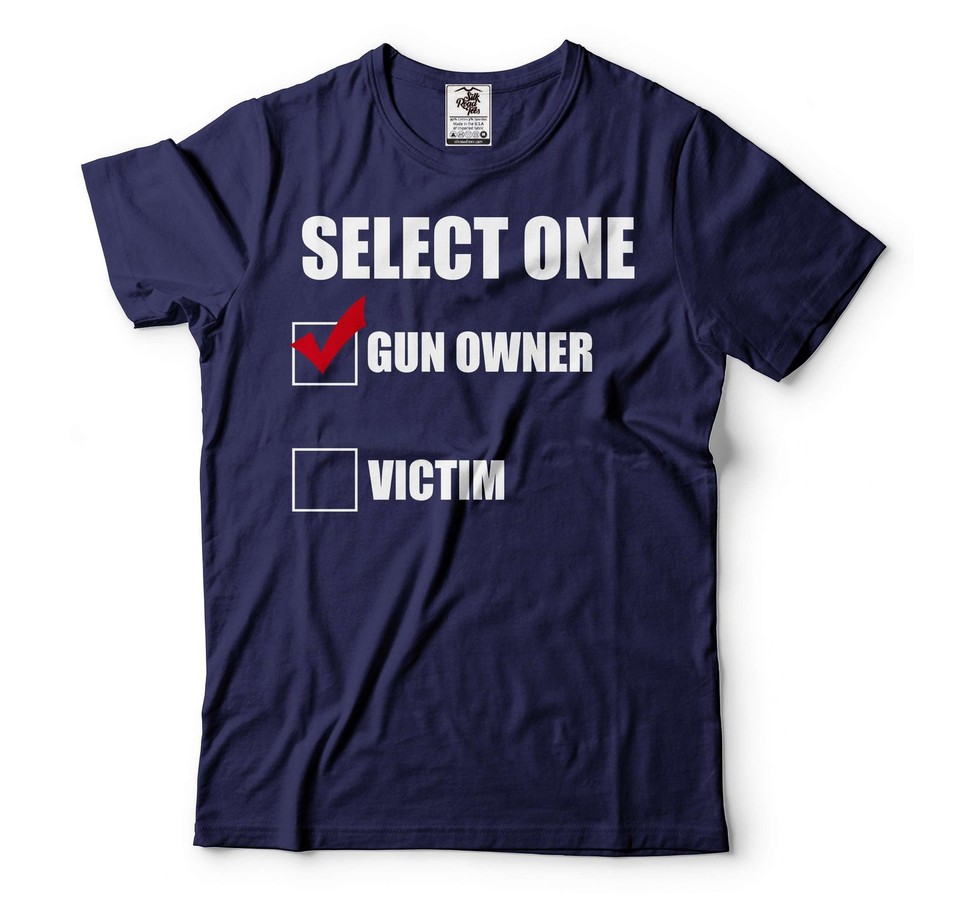 Funny Pro Gun Shirt Gun Owner Gifts 2nd Amendment Gift Tee Gun Lover ...