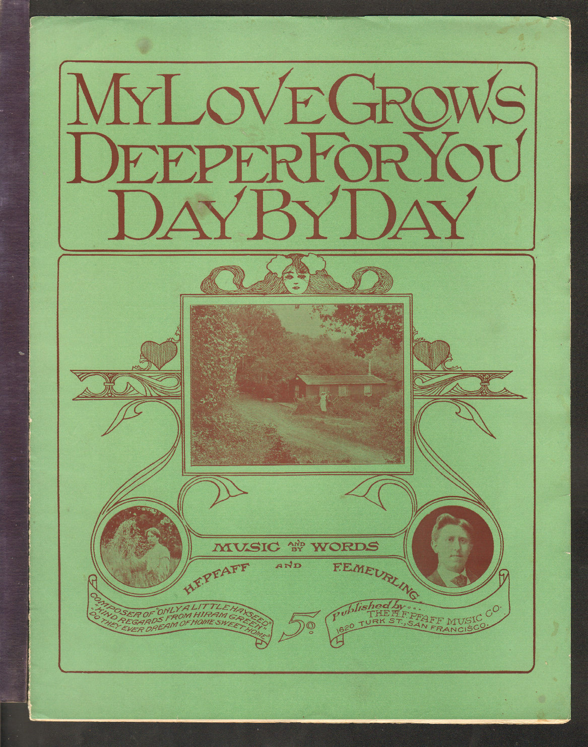 My Love Grows Deeper For You Every Day 1907 San Francisco Sheet Music ...
