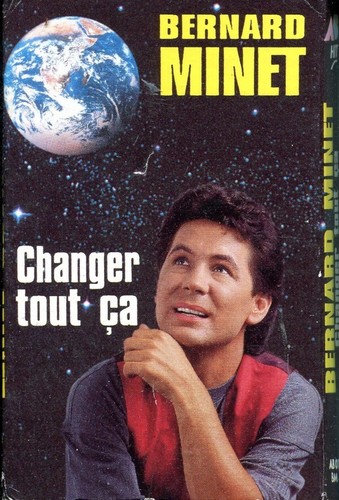 CASSETTE AUDIO SINGLE 2 TITRES BERNARD MINET CHANGER TOUT CA CLUB ...