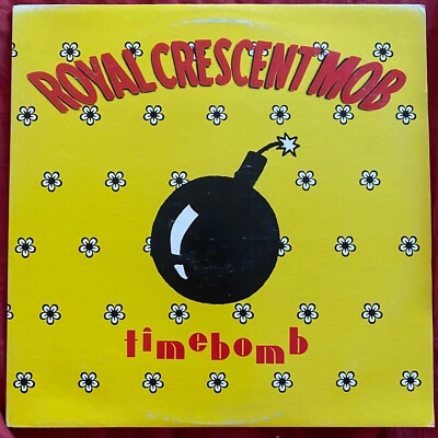 Royal Crescent Mob~Timebomb~1991 Indie Rock~Sire Records 12" Vinyl ...