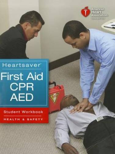 Heartsaver First Aid CPR AED - Student Workbook - Paperback - VERY GOOD ...