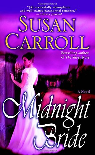 Midnight Bride: A Novel By Susan Carroll 9780345436368| eBay