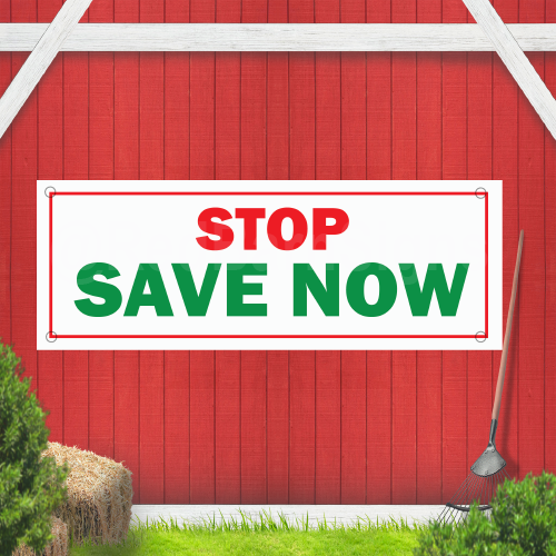 Stop and Save Now Indoor Outdoor Vinyl Banner Design | eBay