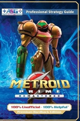 Alpha Strategy Metroid Prime Remastered Strategy Guide Book (Full Color ...