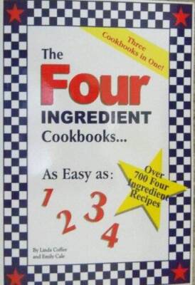 Four Ingredient Cookbook - Paperback By Coffee, Linda Cale, Emily ...