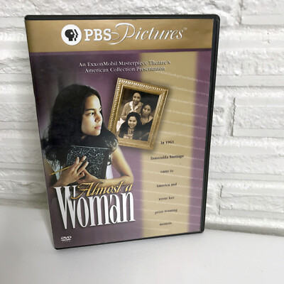 ALMOST A WOMAN DVD PBS Pictures EXTREMELY RARE Esmeralda Santiago OOP ...