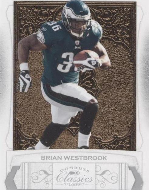 2009 Donruss Classics - Brian Westbrook #73 Timeless Tributes Silver ...