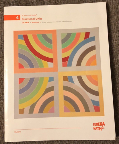 Eureka Math Squared 4th Grade, Learn Workbook, Module 6 - Fractional ...