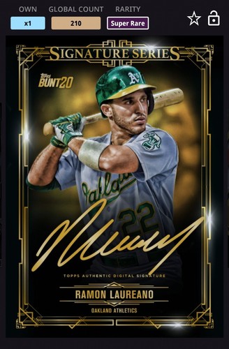 Topps BUNT DIGITAL Signature Series 2020 RAMON LAUREANO A's Gold SR ...