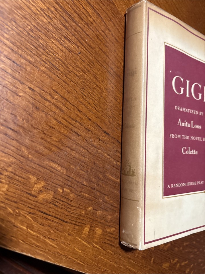 GIGI First Ed 1st Print 1952 Play Anita Loos HC / Owned by Broadway ...