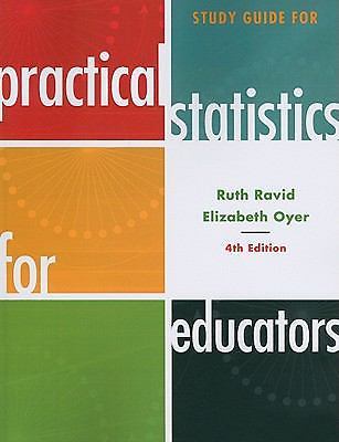Study Guide for Practical Statistics for Educators by Ruth Ravid and ...