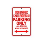 Bombardier Challenger 850 Parking Only Aircraft Jet Notice Aluminium ...