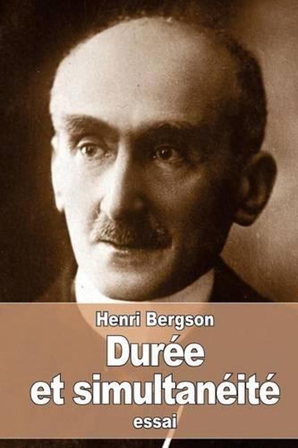 Dur: A propos de la theorie d'Einstein by Henri Bergson (French ...