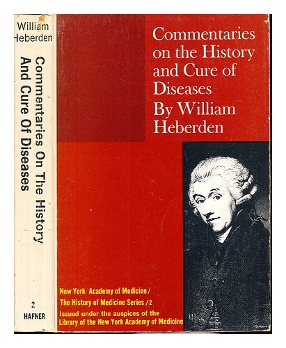 HEBERDEN, WILLIAM (1710-1801). KLEMPERER, PAUL Commentaries on the ...
