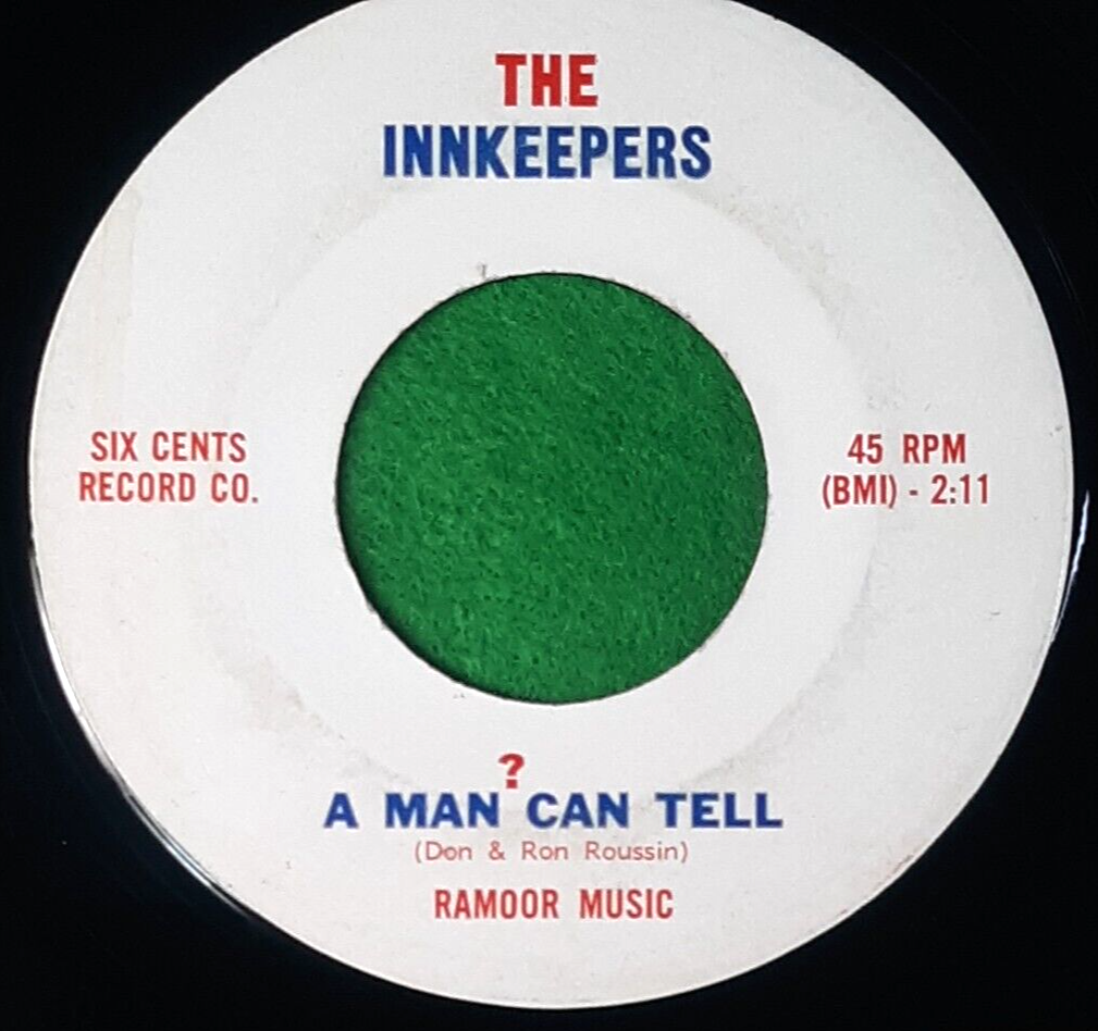 45 RPM GARAGE PSYCHE THE INNKEEPERS "HURTIN' ME / A MAN CAN TELL ...