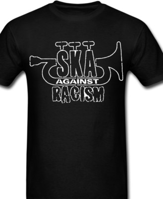 SKA against racism T shirt band Hardcore anarcho Punk Rock Ska | eBay