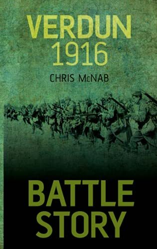 Battle Story : Verdun by McNab, Chris Paperback / softback Book The ...