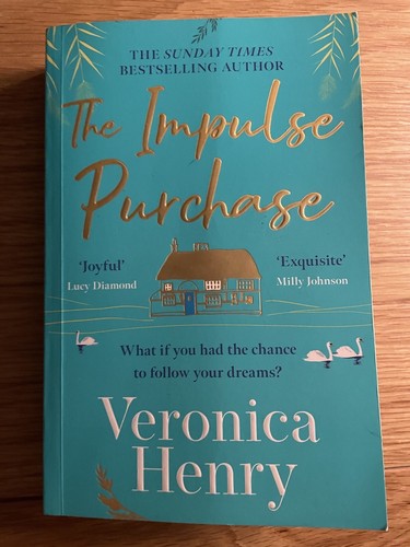 Veronica Henry The Impulse Purchase Book | eBay