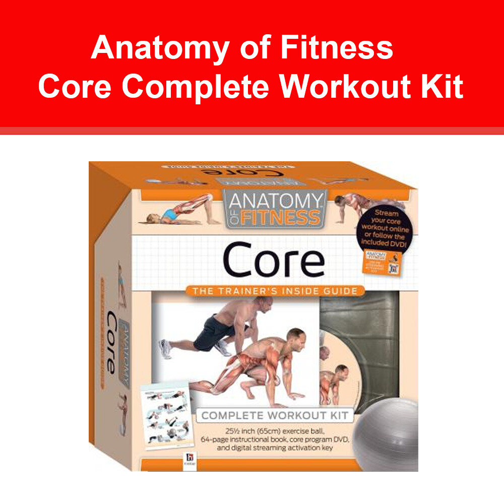 Core Anatomy of Fitness The Trainer's Inside Guide Complete Workout Kit ...