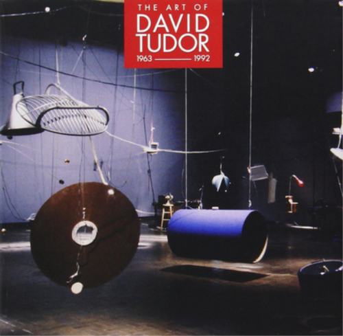 David Tudor The Art of David Tudor: 1963-1992 (CD) Box Set 93228073727 ...