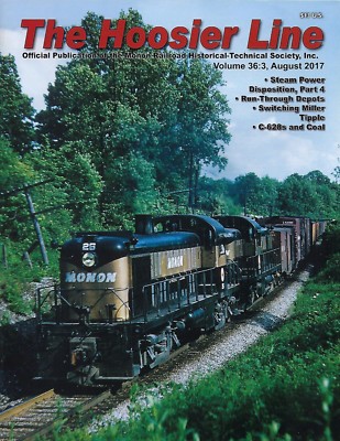 The HOOSIER Line: 3rd Qtr. 2017, MONON Railroad Historical Society, NEW ...