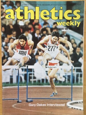 ATHLETICS WEEKLY - 8 AUGUST 1981 - GARY OAKES - AAA CHAMPIONSHIPS ...