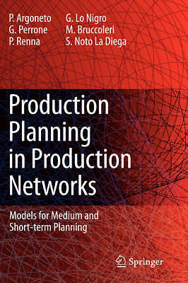 Production Planning in Production Networks : Models for Medium and ...