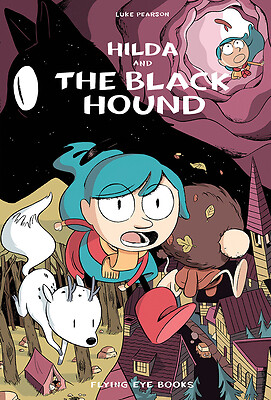 Hilda and the Black Hound: Hilda Book 4 (Hildafolk) by Pearson, Luke ...