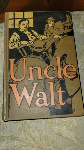 UNCLE WALT [Walt Mason] The Poet Philosopher 1911 SIGNED by George Matthew Adams | eBay