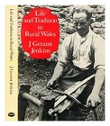 JENKINS, J. GERAINT (JOHN GERAINT) Life and tradition in rural Wales ...