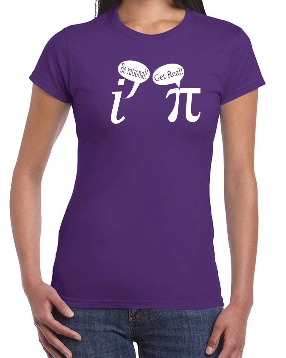 Be Rational Get Real Shirt