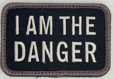I AM THE DANGER Morale Patch Embroidered Tactical HOOK 3" x 2" SWAT | eBay
