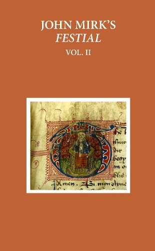 Early English Text Society Original Ser.: John Mirk's Festial : Edited ...