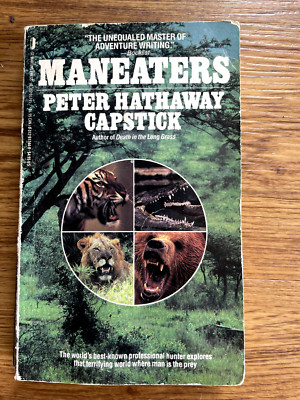 Peter Hathaway Capstick: Maneaters [St. Martin's Paperback, 1990] 253 ...